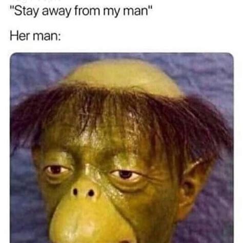 Stay Away From My Man Her Man Funny