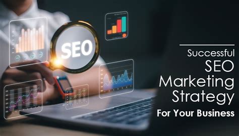 Create A Successful Seo Marketing Strategy In 2024