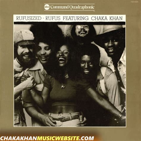 Rufus Featuring Chaka Khan Chaka Khan