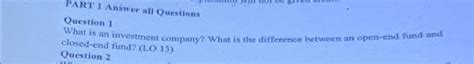 Solved Part 1 ﻿answer All Questionsquestion 1what Is An