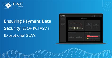 Enhanced Payment Data Security With ESOF PCI ASV