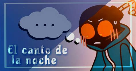 Un Sentimiento Explosivo •💛 Whitty X Carol 💣 ─•》el Canto De La Noche