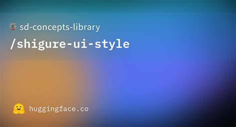 Sd Concepts Libraryshigure Ui Style · Hugging Face