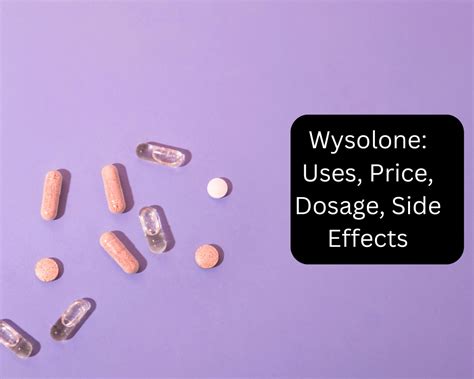 Wysolone Uses Price Dosage Side Effects Self Care Advise