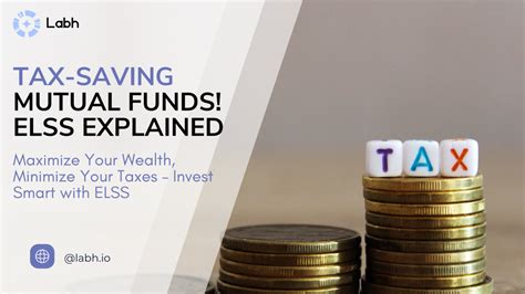 Tax Saving Mutual Funds Elss Explained