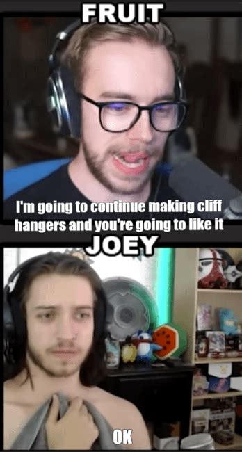 How Fruit Tells Joey What He Can And Cant Say For Outros R Mrfruit