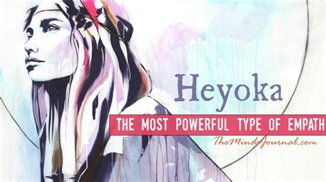 Heyoka Empath The Most Powerful Type Of Empath Empath Psychic