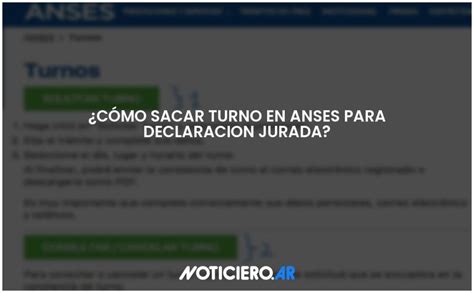Cómo sacar turno en ANSES para declaracion jurada Actualizado 2025