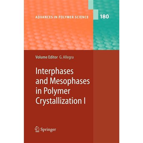 Interphases And Mesophases In Polymer Crystallization I Submarino