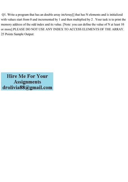 q1 write a program that has an double array intarray[] that has pdf