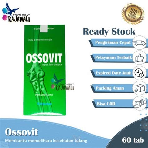 Jual Ossovit Vitamin Tulang Perbox 10 Strip 6 Tab Di Seller Rifah Medika Kalibata Kota