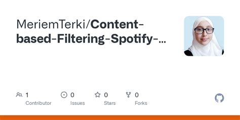 GitHub MeriemTerki Content Based Filtering Spotify Song Recommendation System