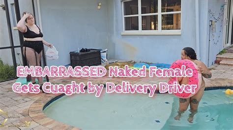 Embarrassed Naked Female Gets Caught While Swimming By Delivery Girl ENF Natalie S Fetish