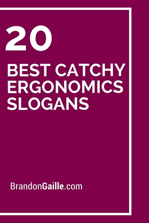 Ergonomic Safety Slogans At Linda France Blog