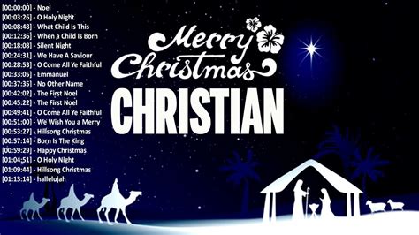 Beautiful Christian Christmas Songs Ever Playlist Top 100 Praise And