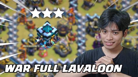 Saatnya WAR Menggunakan Combo LavaLoon COC Indonesia YouTube