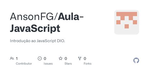 GitHub AnsonFG Aula JavaScript Introdução ao JavaScript DIO