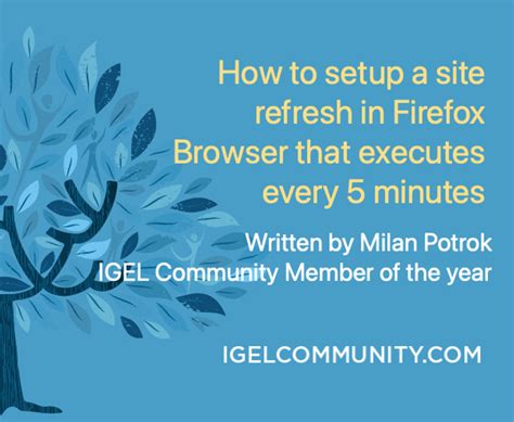 How To Setup A Site Refresh In Firefox Browser That Executes Every Minutes