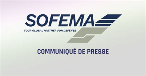 Défense Sofema Renouvelle Son Actionnariat Et Sa Gouvernance Gicat