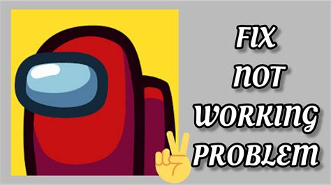 fix among us app not working not open problem tech solutions bar
