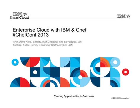 Enterprise Cloud With Ibm And Chef Chefconf 2013 Pdf Cloud Computing Internet