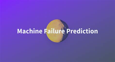 Machine Failure Prediction A Hugging Face Space By Opt