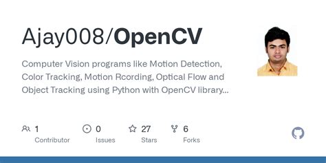Github Ajay008opencv Computer Vision Programs Like Motion Detection
