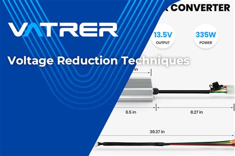Voltage Reduction Techniques Vatrer