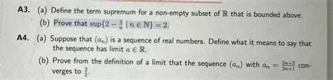 solved a3 a ﻿define the term supremum for a non empty