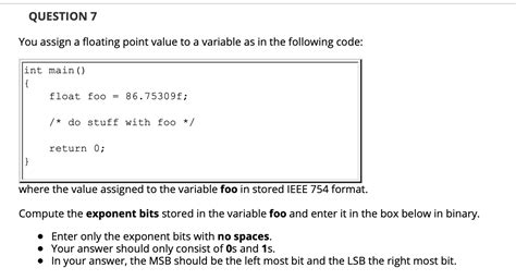 Solved QUESTION You Assign A Floating Point Value To A Chegg