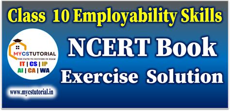 Class Employability Skills NCERT Book Solution MyCSTutorial The Path To Success In Exam