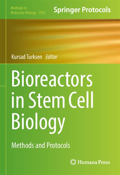 Pdf Bioreactors In Stem Cell Biology Methods And Protocols Methods In Molecular Biology 1502