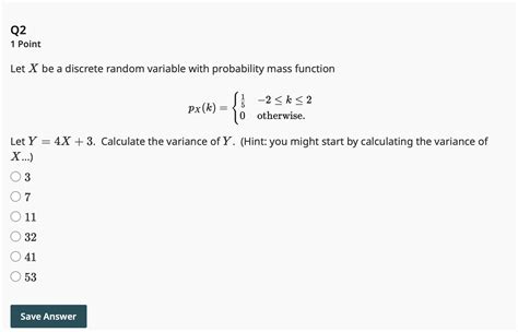 Solved Let Xx Be A Discrete Random Variable With Probability Chegg