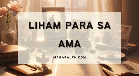 Liham para sa Ama (10 Halimbawa) — MagaralPH