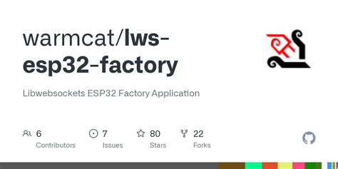 Github Warmcatlws Esp32 Factory Libwebsockets Esp32 Factory Application