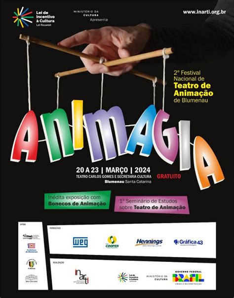 Festival Nacional de Teatro de Animação ANIMAGIA Blumenau aqui a vida acontece