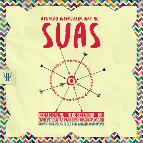 Cfp Realiza Debate Sobre A Atuação Interdisciplinar No Suas Cfp Cfp