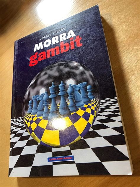 Morra Gambit Jozsef Palkovi Books