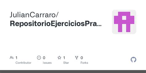GitHub JulianCarraro RepositorioEjerciciosPracticas