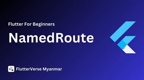 Named Route Flutter Course For Beginners To Advanced Youtube