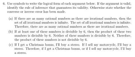 Solved 6 Use Symbols To Write The Logical Form Of Each