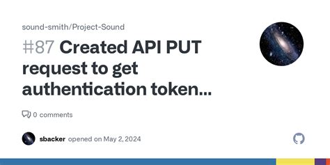 Created Api Put Request To Get Authentication Token From Front End