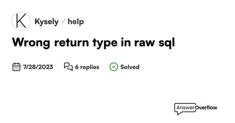 Wrong Return Type In Raw Sql Kysely