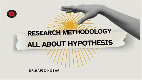 Research Methodology All About Hypothesispptx