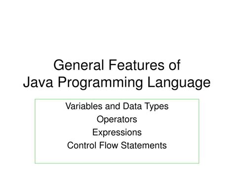 Ppt General Features Of Java Programming Language Powerpoint