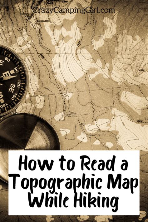 How To Read A Topographic Map While Hiking Crazy Camping Girl