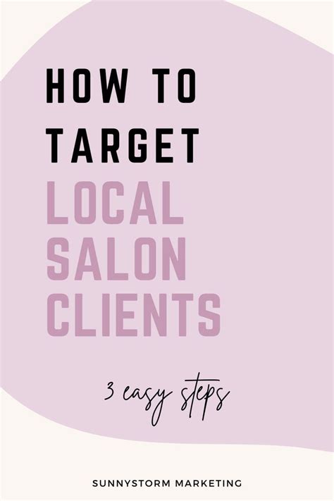 3 Easy Ways To Target Local Salon Clients In Your Town Hair Salon