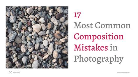 E Book 17 Most Common Composition Mistakes In Photography Photophily
