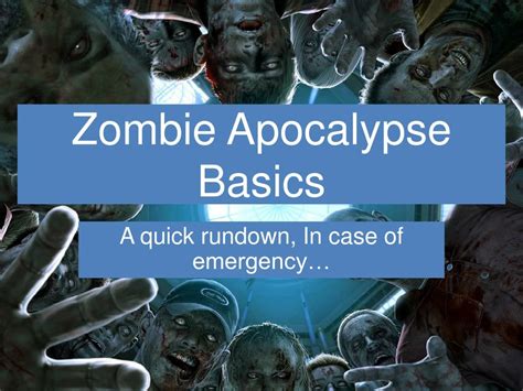Ppt Zombie Apocalypse Basics Powerpoint Presentation Free Download Id 9123640