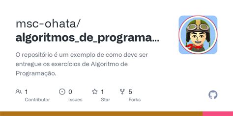 GitHub msc ohata algoritmos de programacao exemplo O repositório é um exemplo de como deve